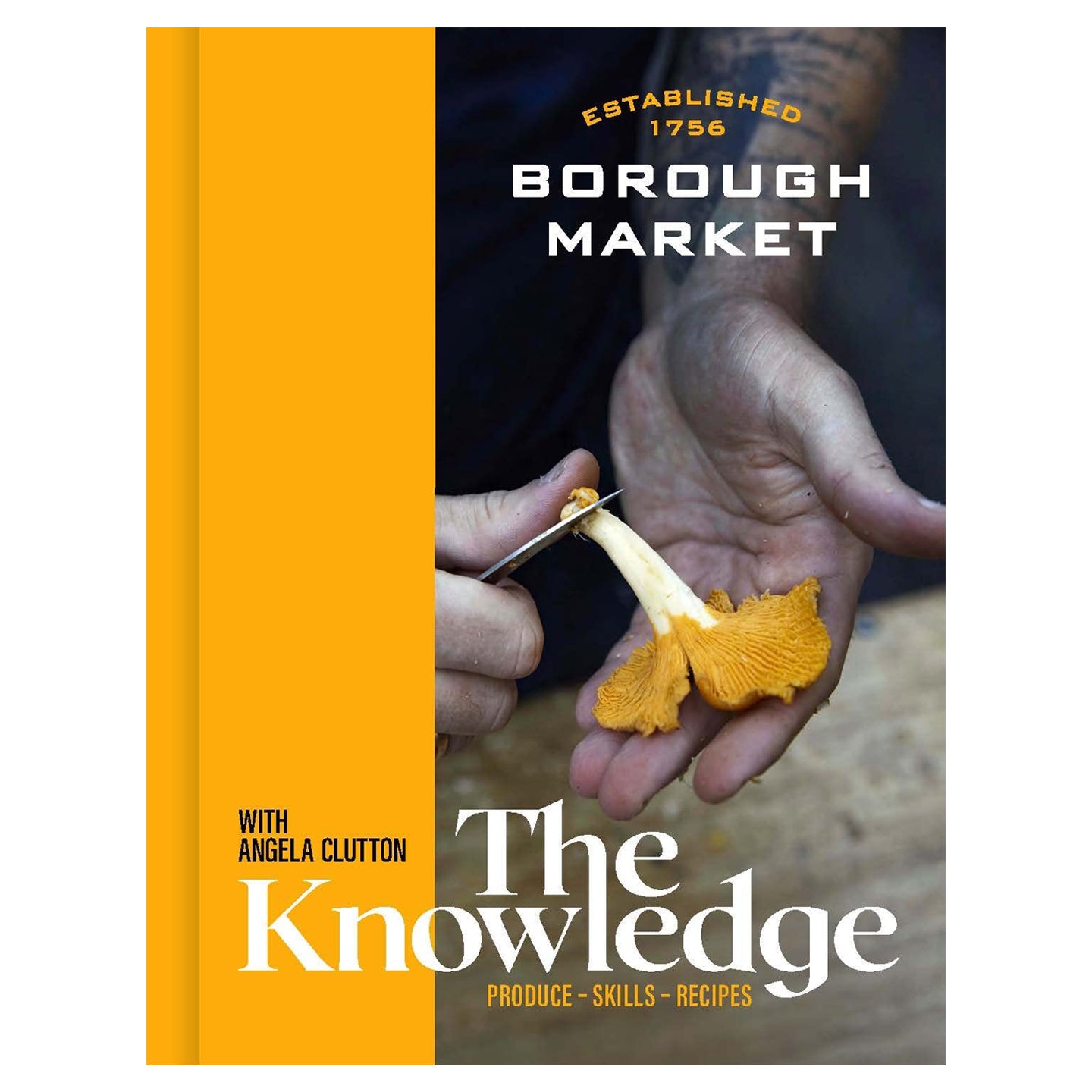 Borough Market: The Knowledge Cookbook | Borough Kitchen
